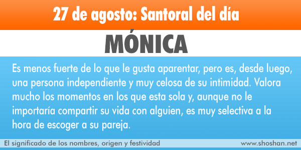 El significado, origen y festividad del nombre de Mónica